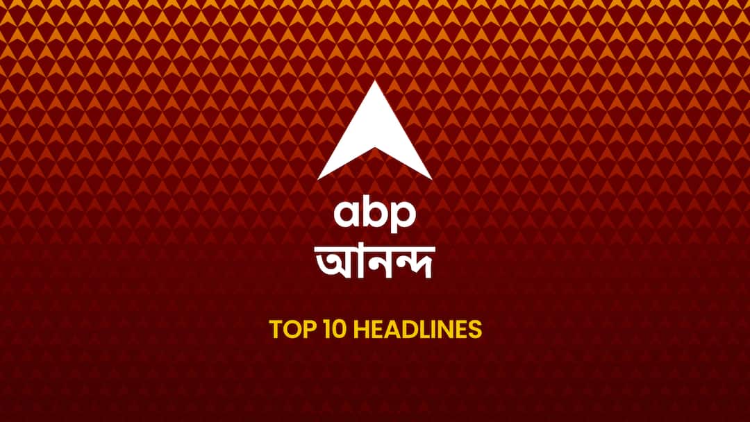 Top 10 Bangla News Headlines and Trends from 24 April 2026| ABP Ananda ...