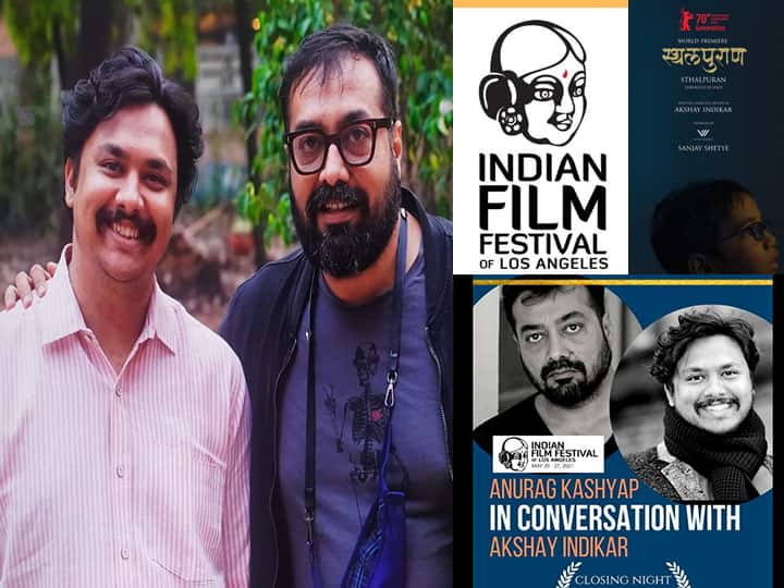Bollywood director Anurag Kashyap to interview Akshay Indikar in IFFLA ...