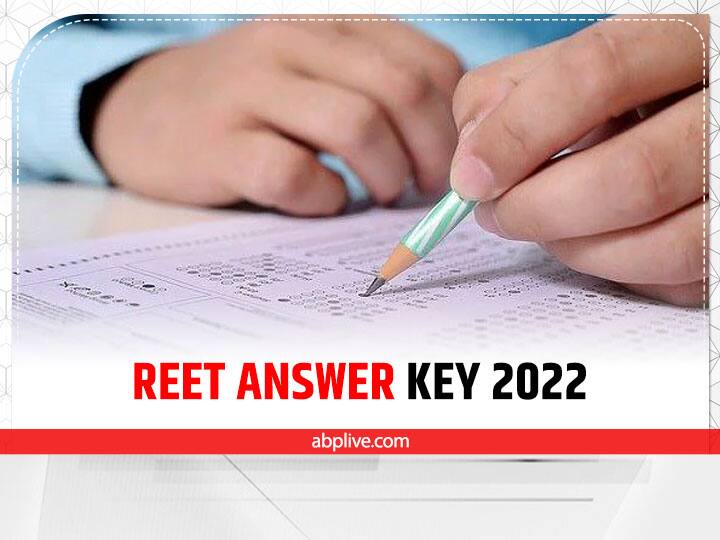 REET Answer Key 2022 Level 1 Level 2 Released Soon How To Download ...