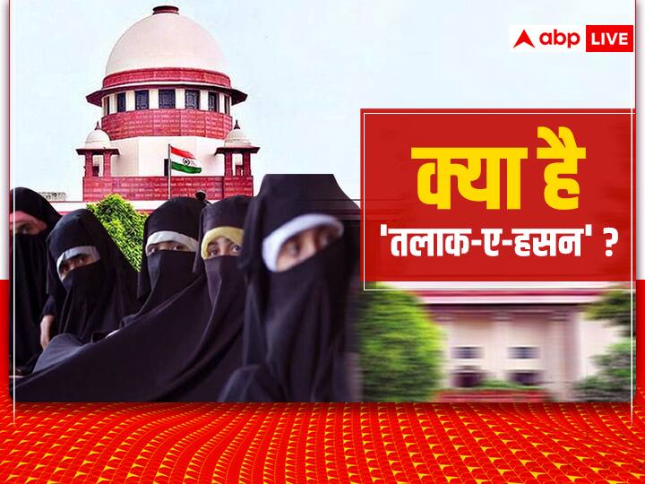 What Is Talaq E Hasan Difference With Teen Talaq Supreme Court Comment Muslim Women Explainer ...