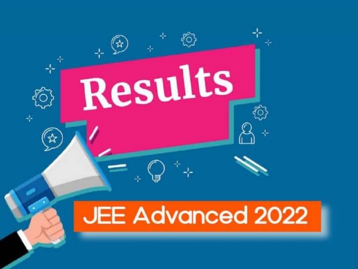 JEE Advanced Result 2022 Lowest cutoff ever in the history of JEE Advanced result ann | JEE ...
