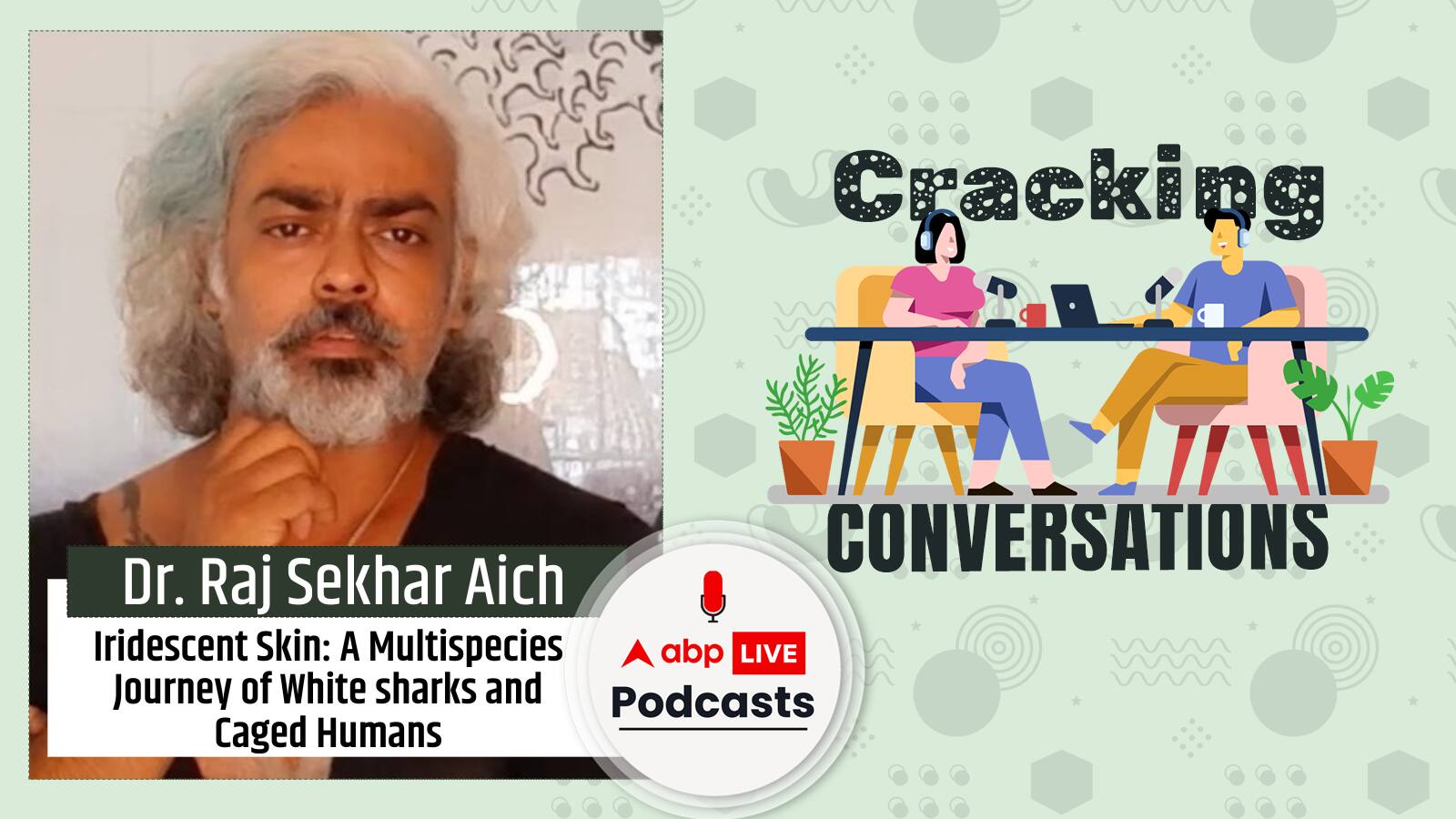 Understanding the relationship between humans and white sharks with Dr. Raj Sekhar Aich with his ...
