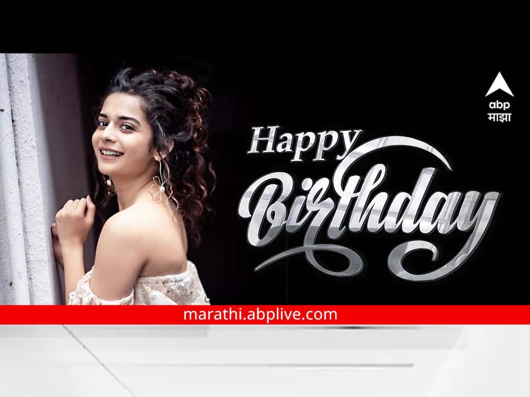 Happy Birthday Mithila Palkar Kavya from Little Things to Indu from'Muramba Know the journey of ...