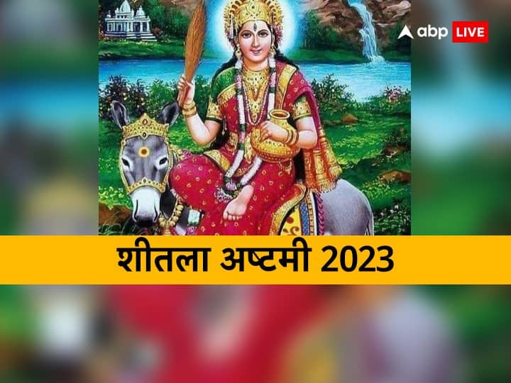 Sheetala Ashtami 2023 Puja Samagri Pujan Vidhi Muhurat Mantra of Basoda ...