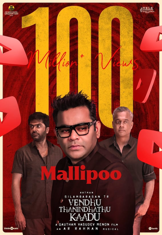 ARR Musical Mallipoo From Vendhu Thanindhathu Kaadu Crosses 100 Million ...