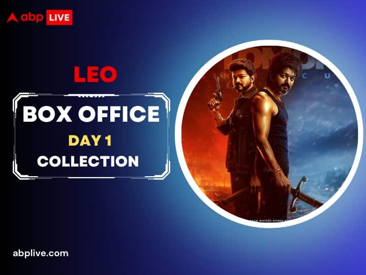 Leo Box Office Collection Day 1 Thalapathy Vijay film may earn gross 80 ...
