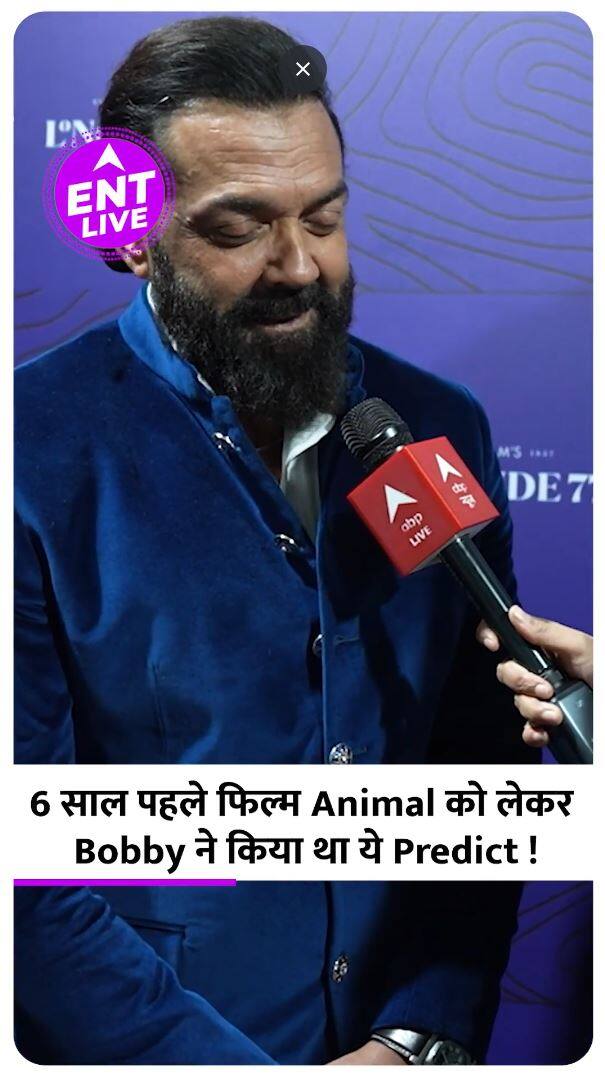 Bobby Deol ने 6 साल पहले ही Animal फिल्म को लेकर ये Predict किया था ...