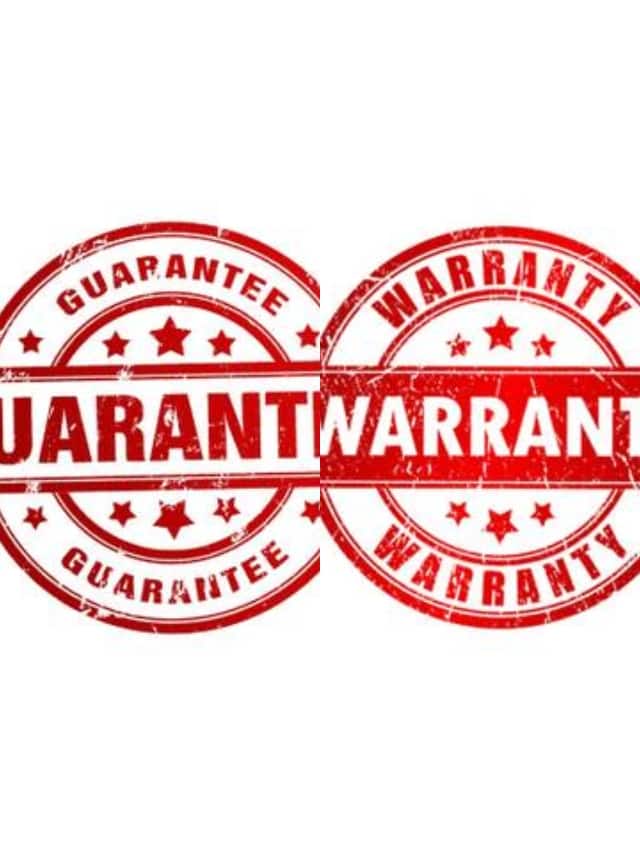 Guarantee और Warranty में क्या अंतर है?