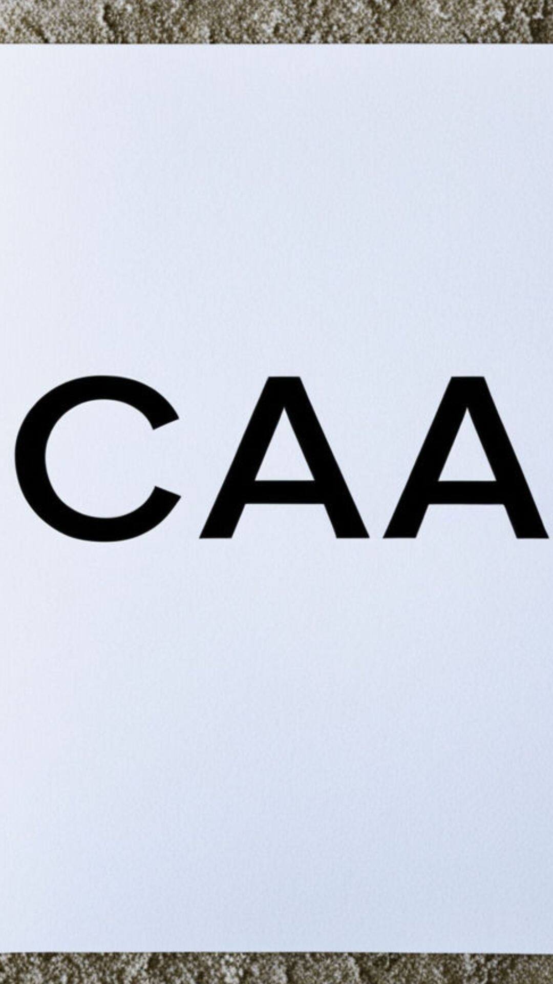 What Is CAA? Know About Eligibility, Deadline, Areas Exempted