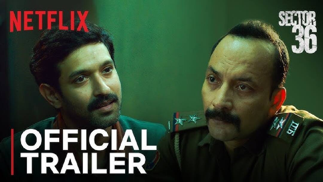 Watch Vikrant Massey serial killer avatar in Netflix film Sector 36 ...