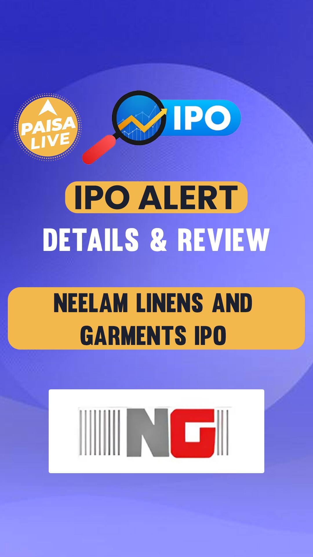 IPO ALERT: Neelam Linens And Garments IPO में जानें Price Band, GMP & Full Review | Paisa Live ...