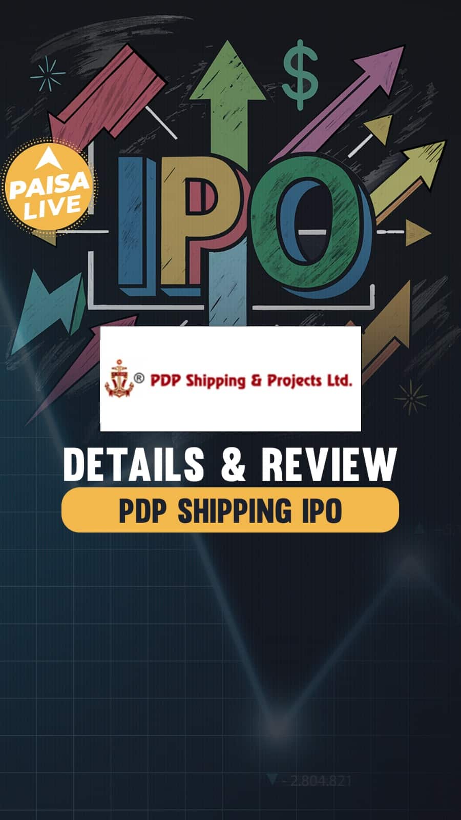 IPO ALERT: PDP Shipping IPO Price Band, IPO Size, Lot Size: कितने का Profit कर सकते हैं? Paisa ...